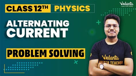Alternating Current Class 12 Physics Problem Solving Chapter 7