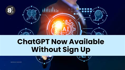 ChatGPT Now Available Without Sign Up Start Using Now