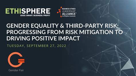 Gender Equality And Third Party Risk Progressing From Risk Mitigation To