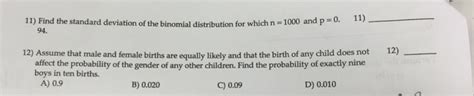 Solved 11 Find The Standard Deviation Of The Binomial Chegg Com