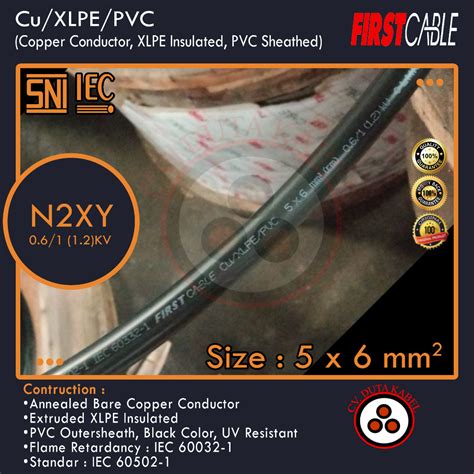 Jual Kabel N2XY 5x6 Mm2 Cu XLPE PVC FIRST CABLE 5x6 Mm 5 X 6 Mm2