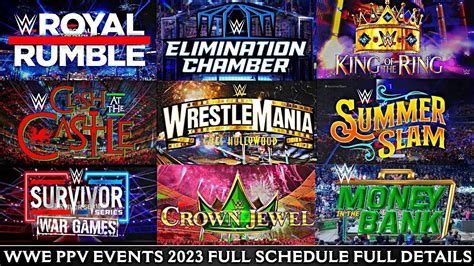 Wwe Pay Per Views 2023 Events To Happen In 2023 Youtube