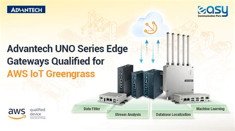 advantech s uno series edge gateways qualified for aws iot greengrass
