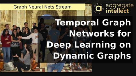 Tgn Temporal Graph Networks For Deep Learning On Dynamic Graphs Paper