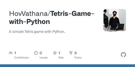 Github Hovvathana Tetris Game With Python A Simple Tetris Game With Python