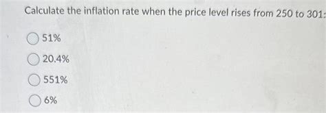 Solved Calculate The Inflation Rate When The Price Level Chegg