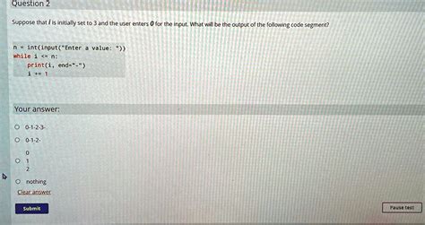 solved question 2 suppose that i is initially set to 3 and the user