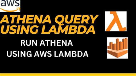 How To Run Athena Query From Aws Lambda Demoaws Athena From Lambda