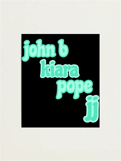 John B Kiara Pope Jj Outer Banks Photographic Print For Sale By