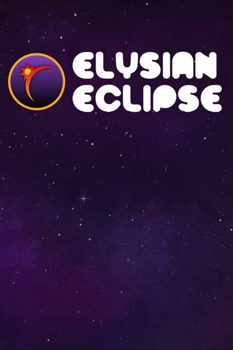 Elysian Eclipse Indienova Gamedb 游戏库