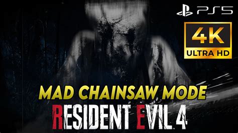 Resident Evil 4 Remake Demo PS5 Mad Chainsaw Mode 4K 60fps