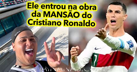 Ele entrou na obra da MEGA MANSÃO de Cristiano Ronaldo Ainanas