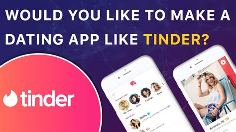 Build A Dating App Like Tinder Tinder Clone App Development The App