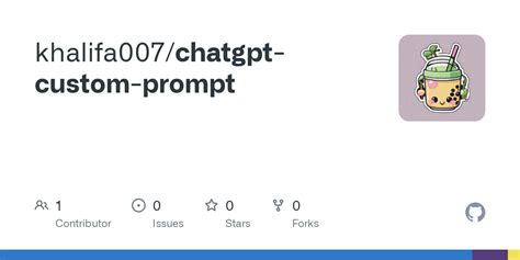 Github Khalifa007chatgpt Custom Prompt
