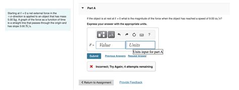 Solved Starting At T0 A Net External Force In The