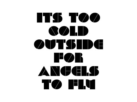 Its Too Cold Outside For Angels To Fly Graphic By Dudley Lawrence
