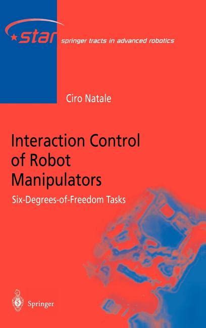 springer tracts in advanced robotics interaction control of robot