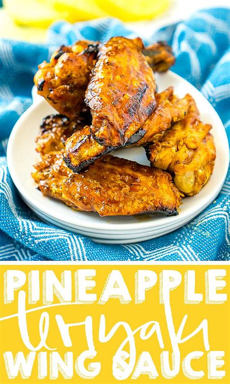Pineapple Teriyaki Chicken Wings Sauce Recipe Chicken Wings