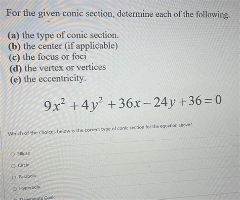 [answered] for the given conic section determine each of the following