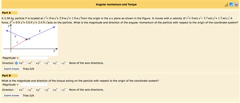 Solved Angular Momentum And Torque Part A A Kg Particle Chegg