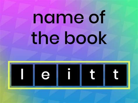 Arrange The Jumbled Letters To Create A Word Anagram