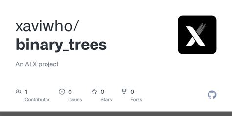 Github Xaviwho Binary Trees An Alx Project