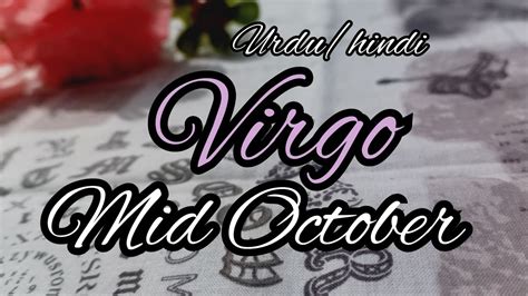 Virgo ♍️ Mid October 2022 Urduhindi Tarot Reading Youtube