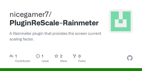 Github Nicegamer7pluginrescale Rainmeter A Rainmeter Plugin That Provides The Screen Current