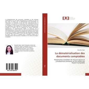 La dématérialisation des documents comptables Présentation modalités de mise en oeuvre et