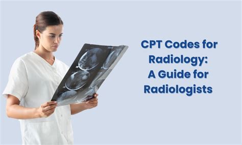 Radiology 70010 79999 10 Insights To Transform Billing Process