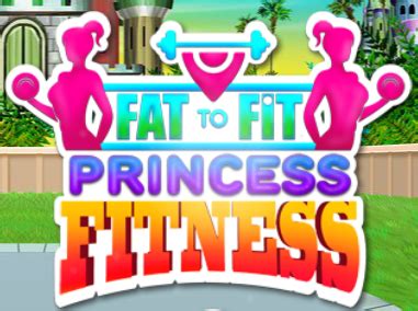 Fat To Fit Princess Fitness Play Online On Flash Museum
