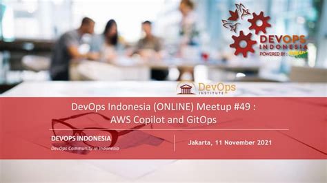 Devops Meetup 49 Aws Copilot And Gitops Announcement By Devops Indonesia Ppt