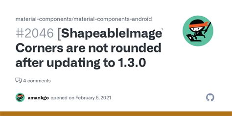 Shapeableimageview Corners Are Not Rounded After Updating To 130 · Issue 2046 · Material