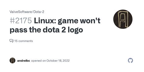Linux Game Wont Pass The Dota 2 Logo · Issue 2175 · Valvesoftwaredota 2 · Github