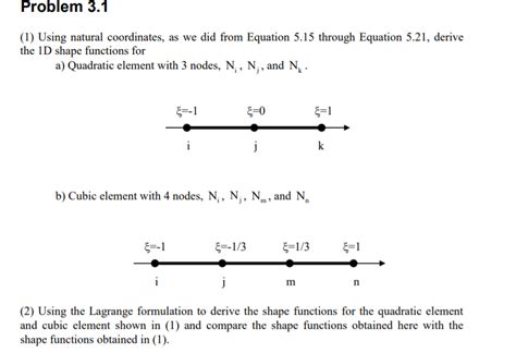 Problem 31 1 Using Natural Coordinates As We Did