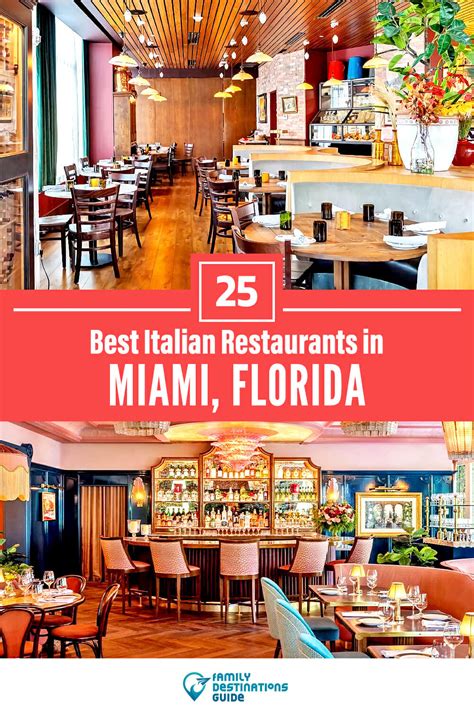 25 Best Italian Restaurants In Miami Fl For 2023