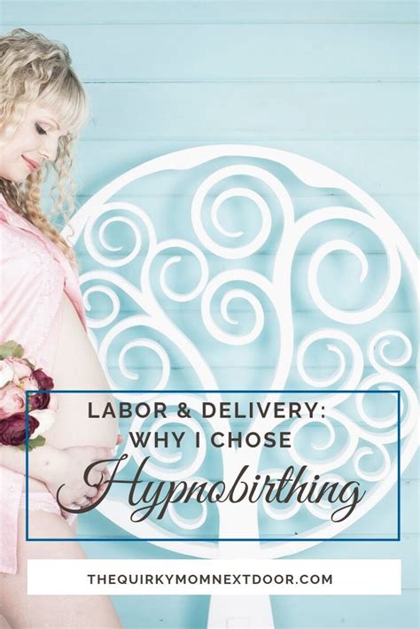 Why I Chose HypnoBirthing The Basics The Quirky Mom Next Door