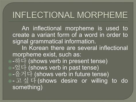 Derivational And Inflectional Morpheme In Korean Language Pptx