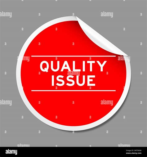 Red Color Peel Sticker Label With Word Quality Issue On Gray Background Stock Vector Image Art