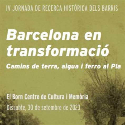 JORNADA DE RECERCA HISTÒRICA DELS BARRIS La Torre de La Sagrera