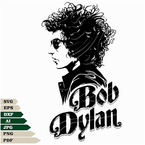 Bob Dylan Svg File Bob Dylan Vector File Bob Dylan Svg For Tattoo Bob