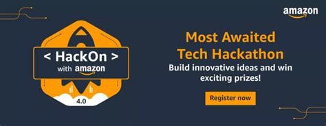 Ganesh Oruganti On Linkedin All That You Need To Know About Hackon With Amazon Season 4 Although