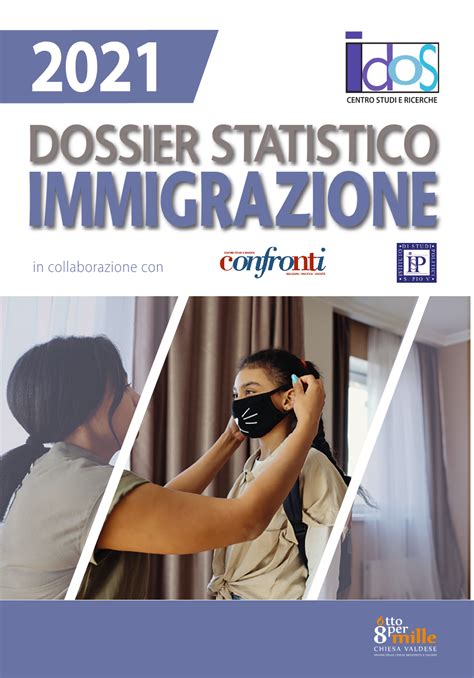 CSMedi Centro Studi Medi Dossier Statistico Immigrazione 2021 IDOS