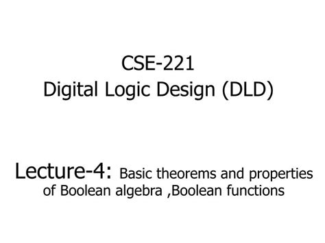 PPT CSE 221 Digital Logic Design DLD PowerPoint Presentation Free