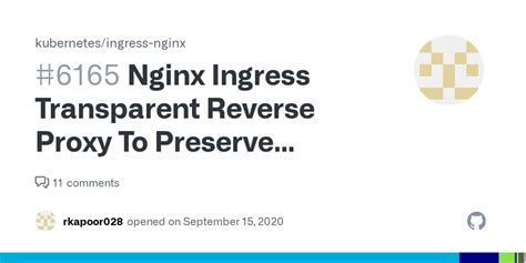 Nginx Ingress Transparent Reverse Proxy To Preserve Request Path Issue Kubernetes