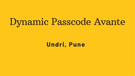 dynamic passcode avante undri pune e brochure pdf