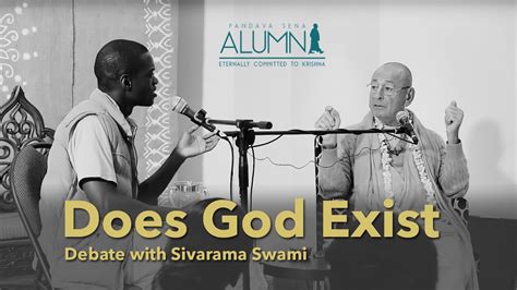 “does God Exist” Debate With Sivarama Swami Thevaisnava Online Magazine