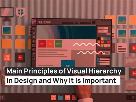 Main Principles Of Visual Hierarchy In Design