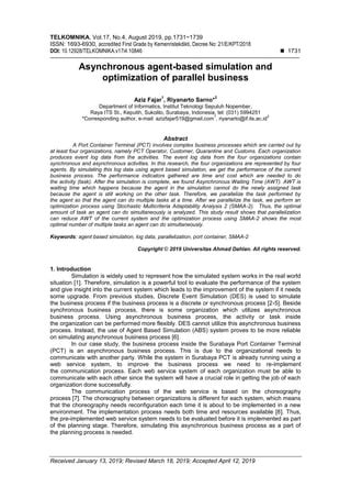 Asynchronous Agent Based Simulation And Optimization Of Parallel