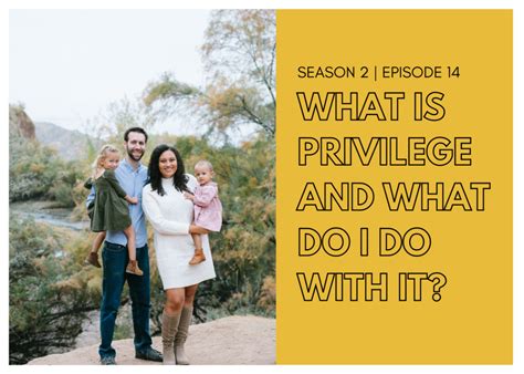 What Is Privilege And What Do I Do With It First Name Basis